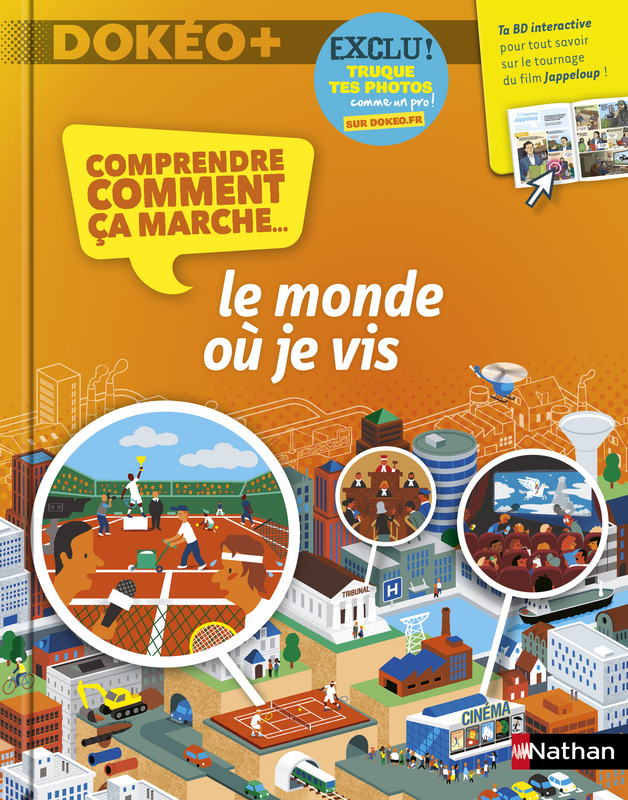 Comprendre comment ça marche : le monde où je vis Comprendre comment ça marche : le monde où je vis